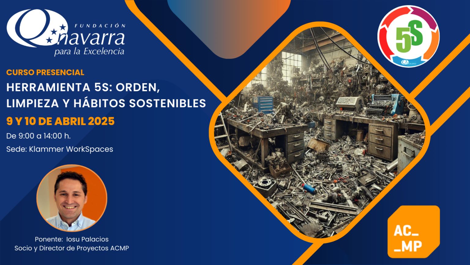 CURSO HERRAMIENTA 5S: ORDEN, LIMPIEZA Y HÁBITOS SOSTENIBLES - Fundación ...